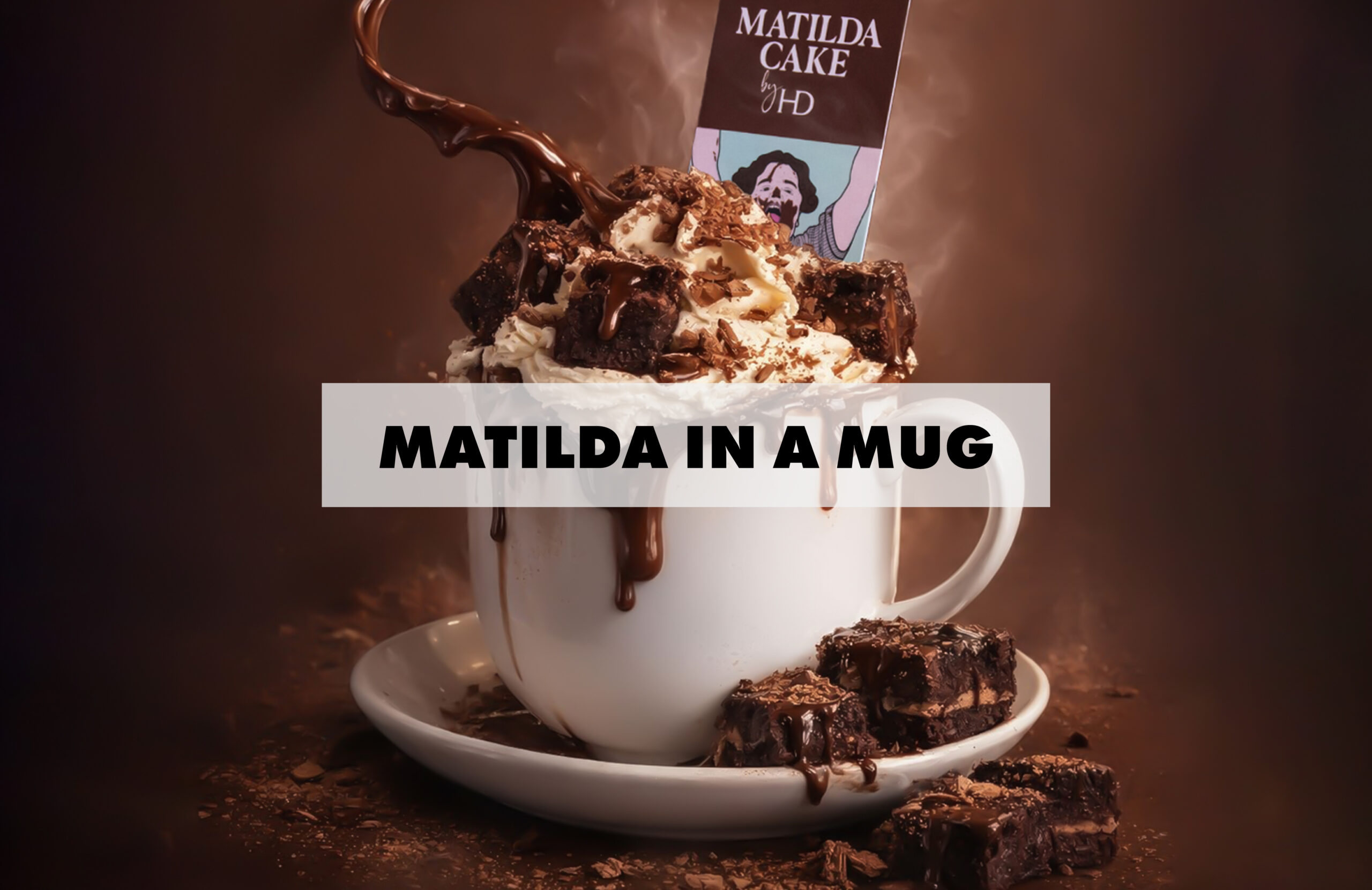 Matilda in a Mug – Haute Dolci®